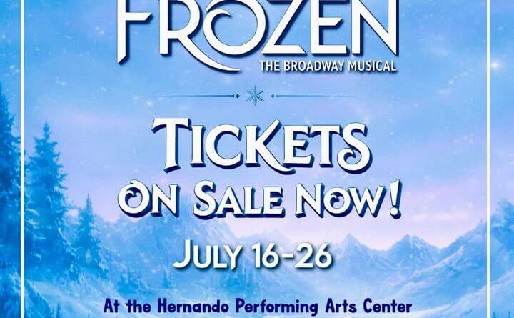 Tickets on sale for 'Frozen' Broadway musical in Hernando | DeSoto ...